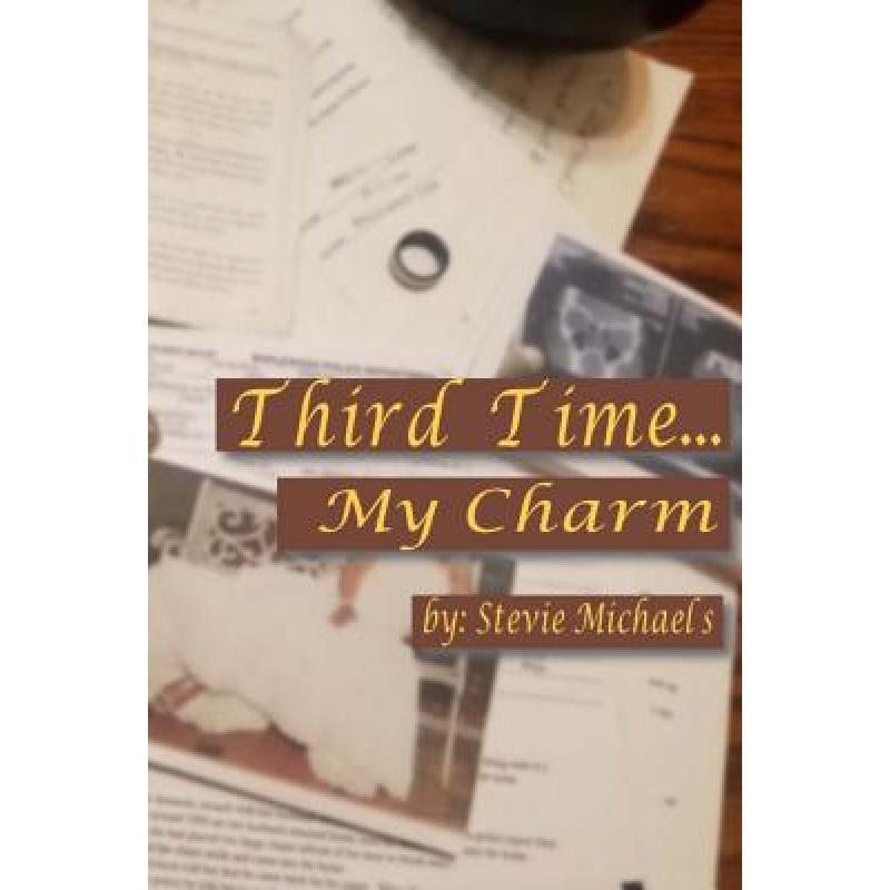 Third Time...My Charm txt格式下载